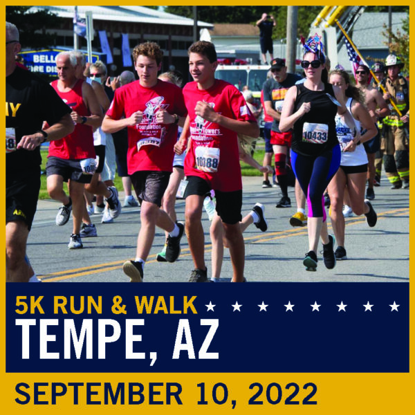 2022 Tunnel to Towers 5K Run & Walk Tempe - Tunnel to Towers Foundation