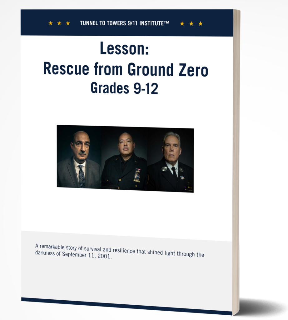 9/11 Curriculum - Tunnel to Towers Foundation