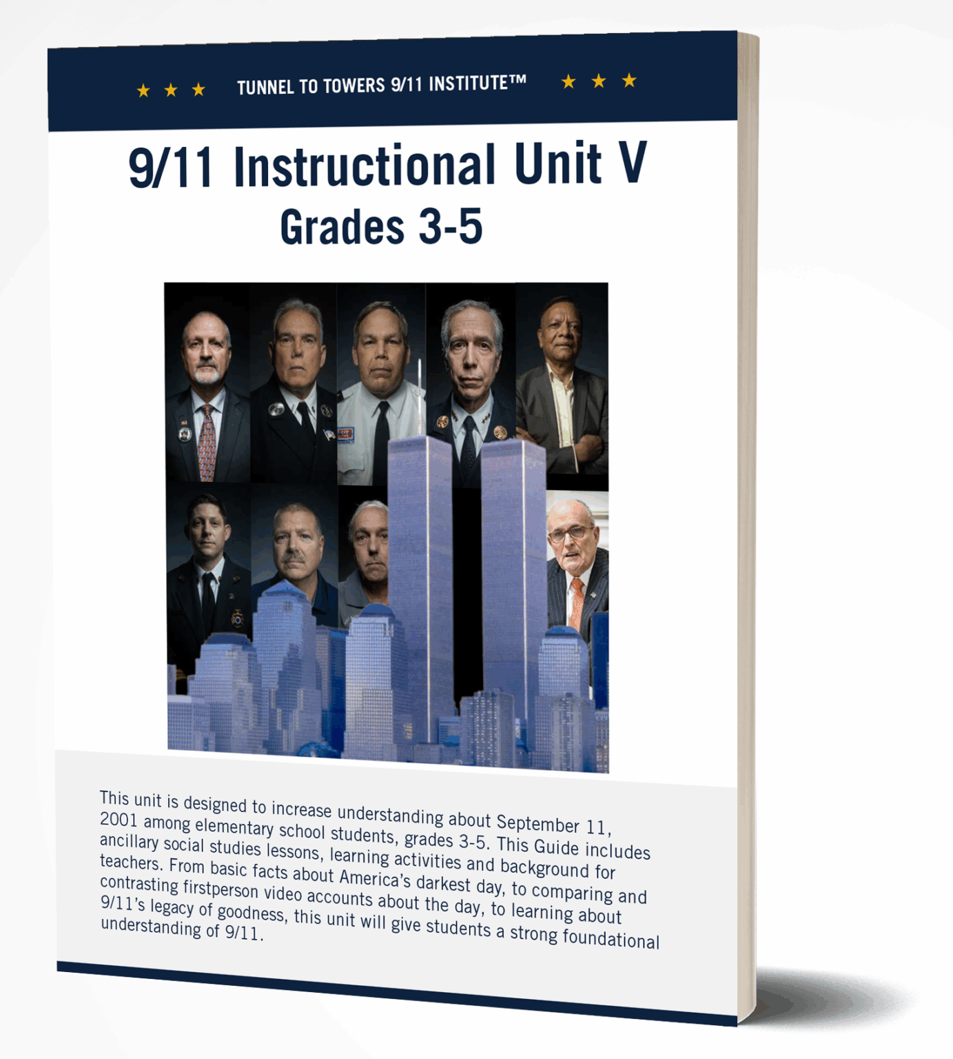 9/11 Curriculum - Tunnel to Towers Foundation
