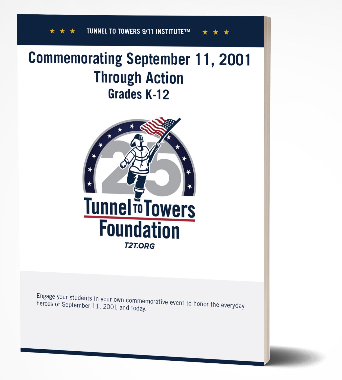 9/11 Curriculum - Tunnel to Towers Foundation